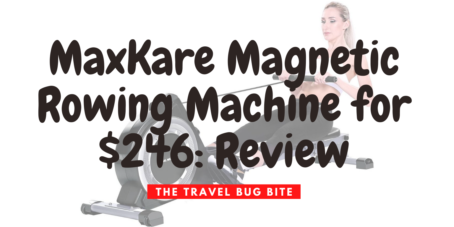 Best Rowing Machine: MaxKare Magnetic Rowing Machine for $246 Review ...